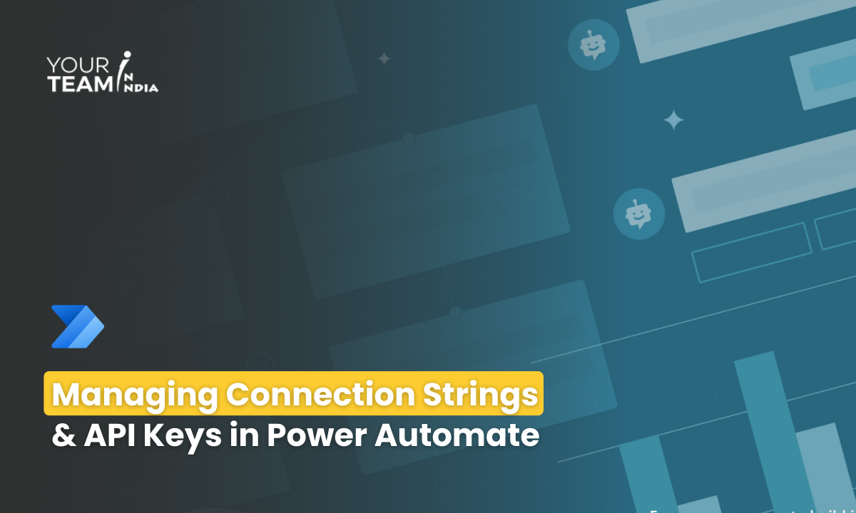 Managing Connection Strings And Api Keys In Power Automate